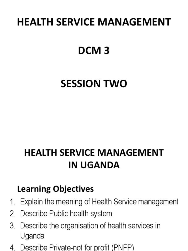 Health Service Management DCM 3 | PDF | Health System | Health Care