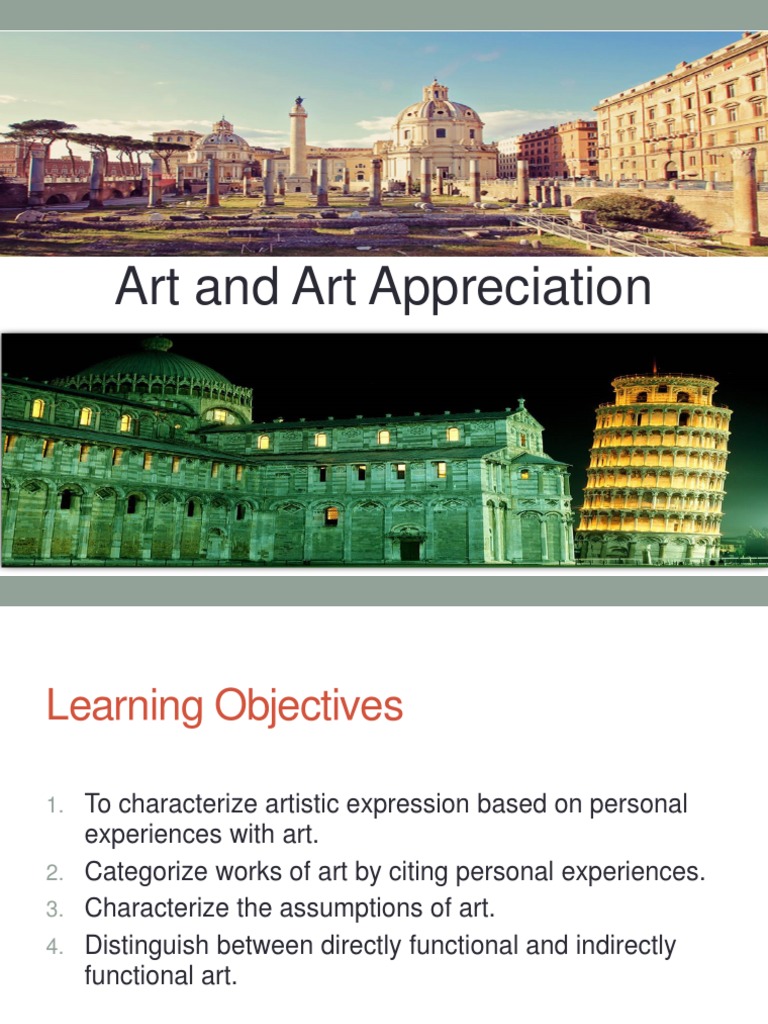 Lecture 1. The Meaning of Art Appreciation | PDF | The Arts | Paintings
