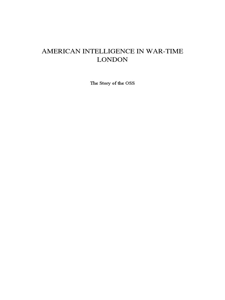 American Intelligence in War-Time PDF | PDF | Secret Intelligence ...