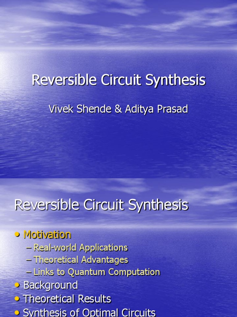 Reversible Circuit Synthesis: Vivek Shende & Aditya Prasad | PDF | Logic Gate | Electronic ...