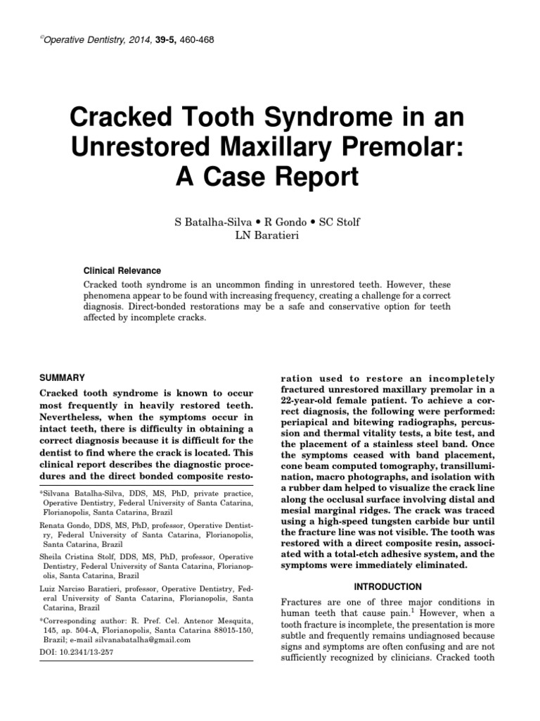 Cracked Tooth Syndrome in An Unrestored Maxillary Premolar A Case ...
