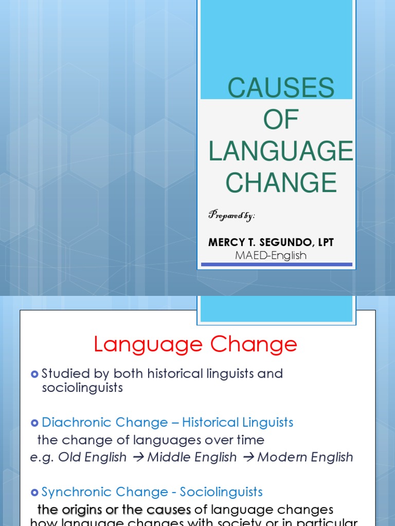 Causes of Language Change - Mercy T. Segundo | PDF | Syllable | Vowel