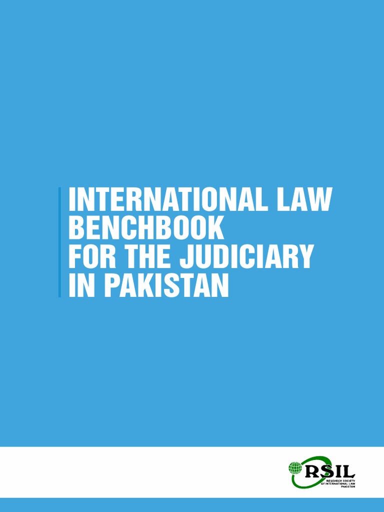 International Law Benchbook For The Judiciary in Pakistan | PDF ...