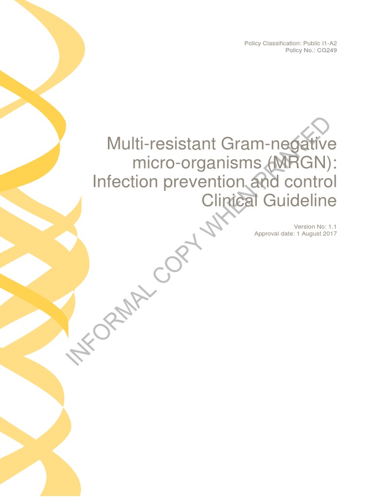 Multi-Resistant Gram-Negative Micro-Organisms (MRGN) : Infection ...