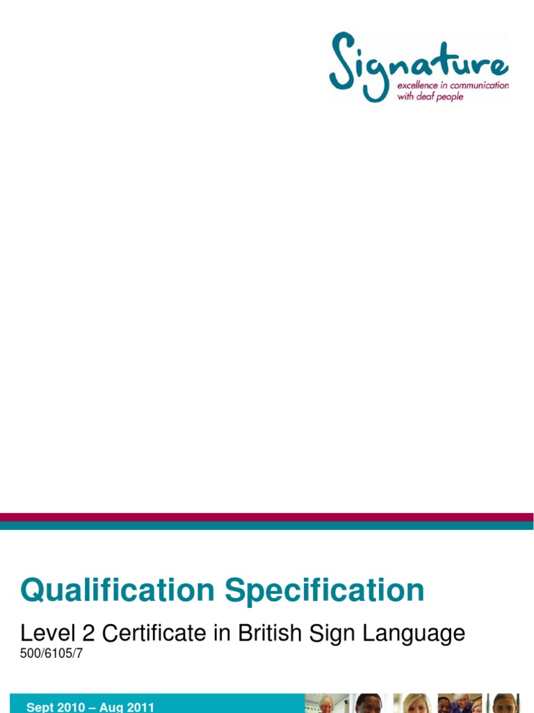 Level 2 Certificate in BSL - Qualification Specification | PDF ...