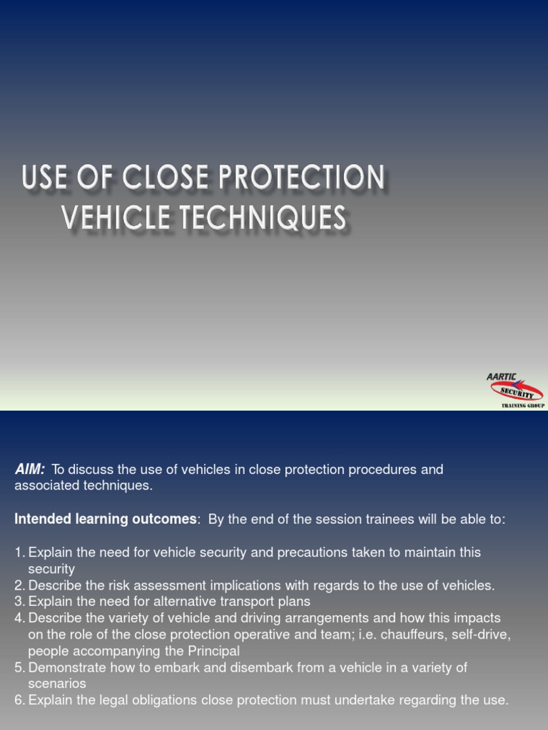 Use of Close Protection Vehicle Techniques | Download Free PDF ...
