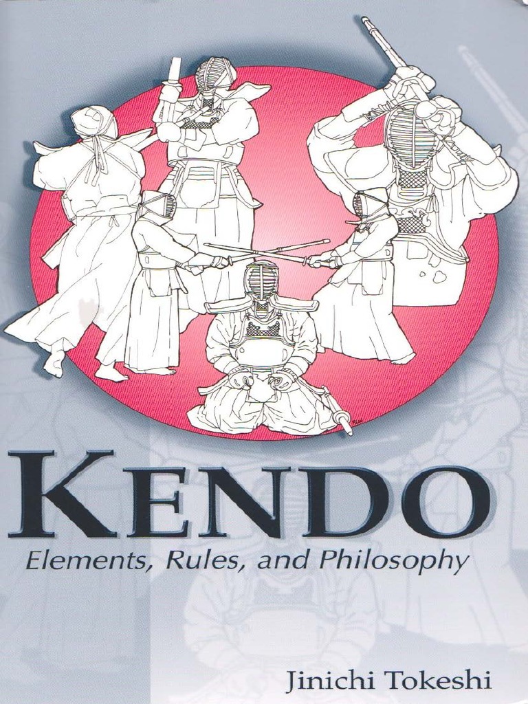 1tokeshi Jinichi Kendo Elements Rules and Philosophy PDF | PDF | Feudal ...