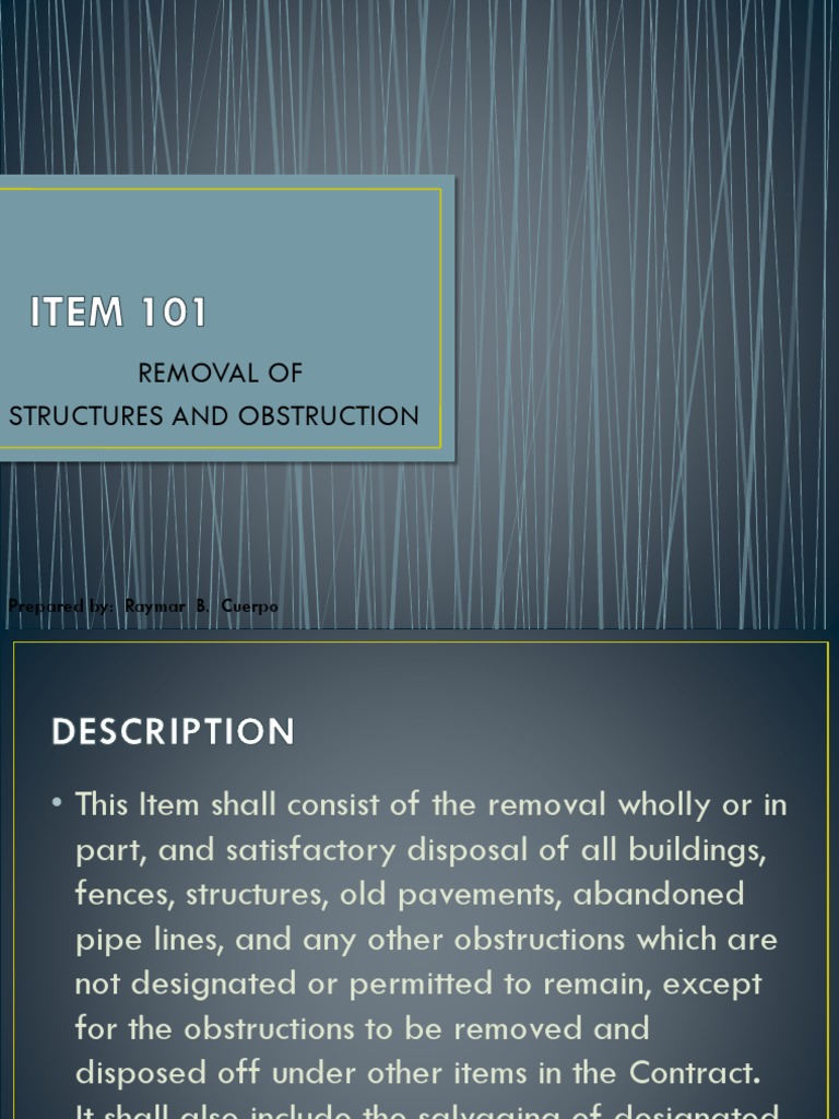 Removal of Structures and Obstruction: Prepared By: Raymar B. Cuerpo ...
