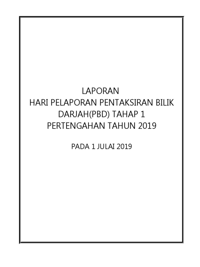 Laporan Hari Pelaporan Kali Pertama 2019 | PDF