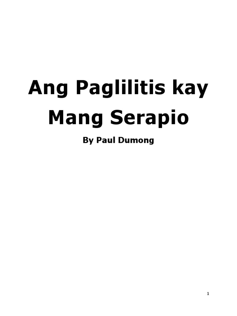 Ang Paglilitis Kay Mang Serapio by Paul Dumol | PDF
