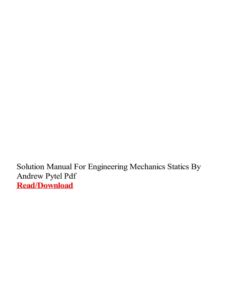 Solution Manual For Engineering Mechanics Statics by Andrew Pytel PDF ...