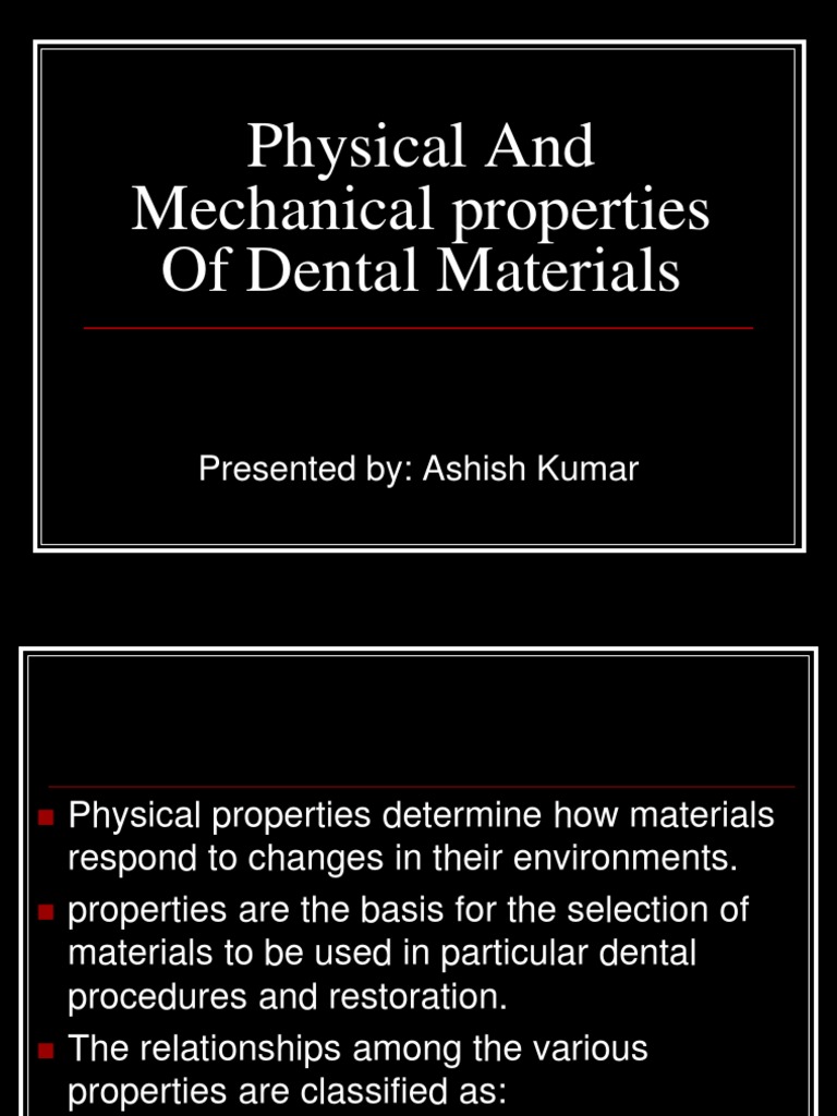 Physical and Mechcanical Properties of Dental Materials. | PDF ...