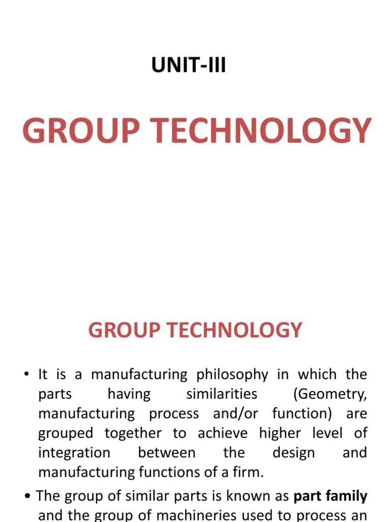 Unit-Iii: Group Technology | PDF | Systems Science | Engineering