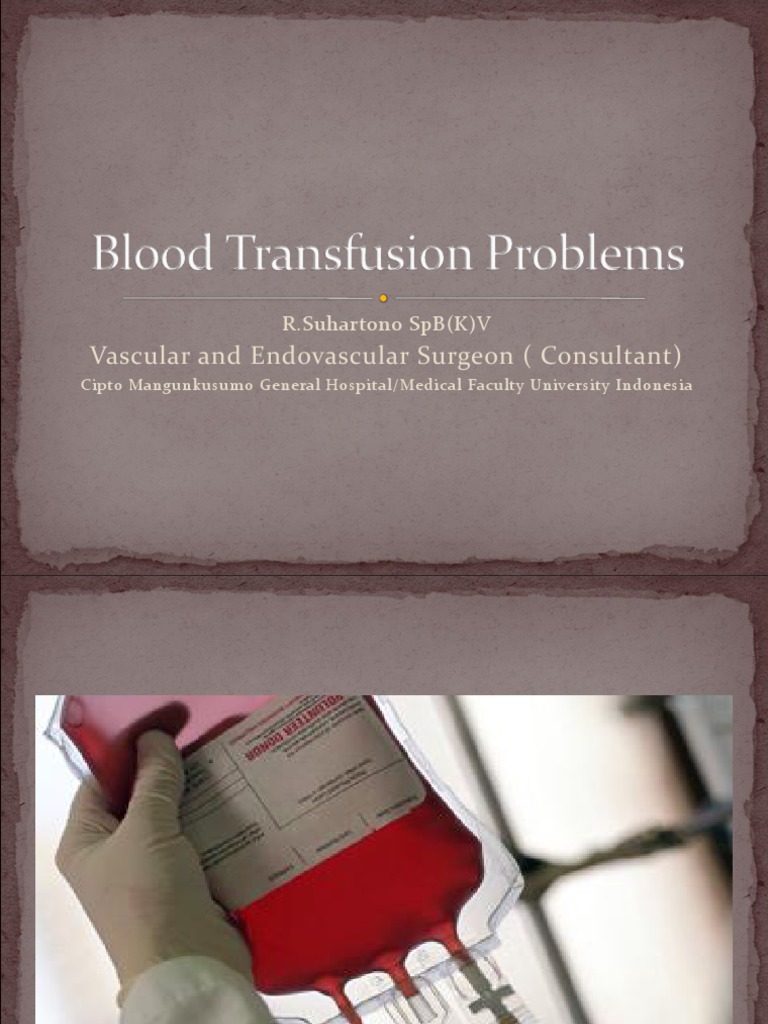 Blood Transfusion Problems | PDF | Blood Transfusion | Blood Type