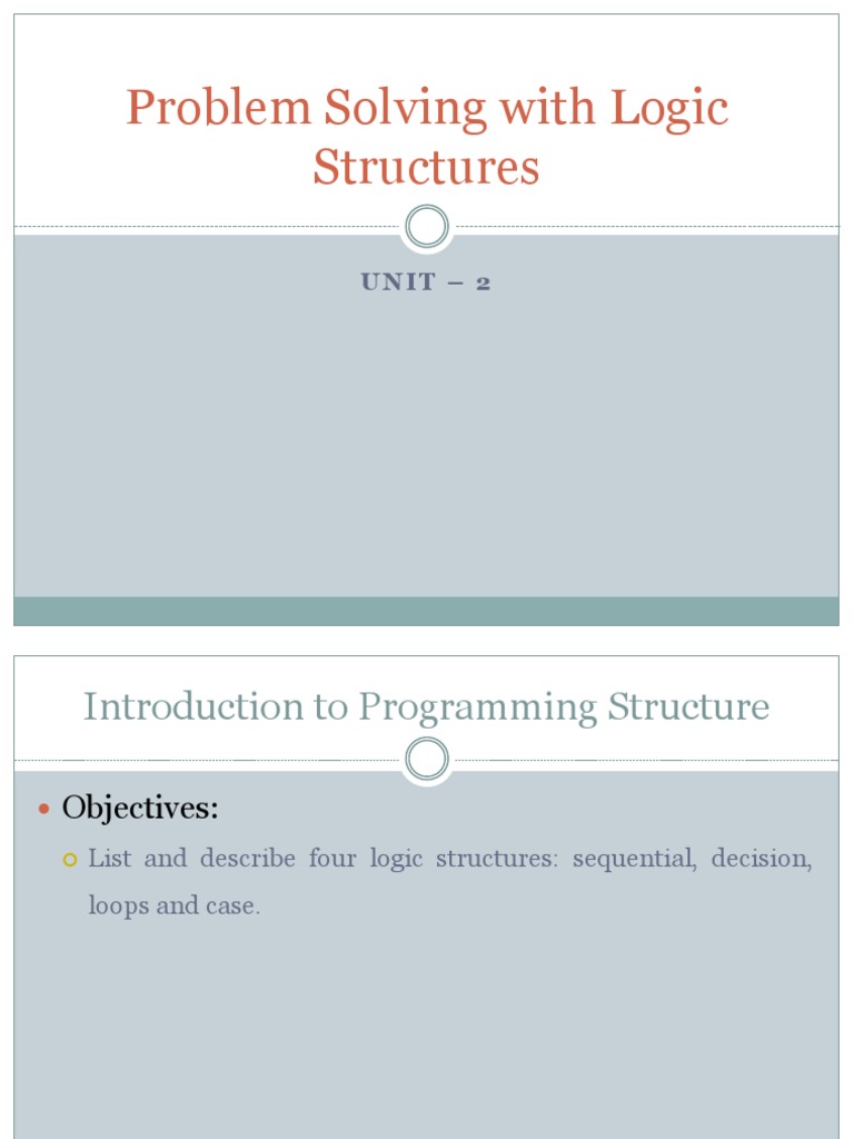 Problem Solving With Logic Structures | PDF | Algorithms | Control Flow