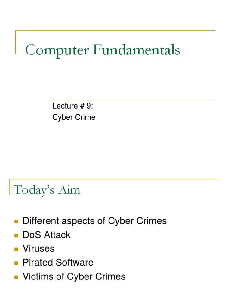 Computer Fundamentals: Lecture # 9: Cyber Crime | PDF | Denial Of ...