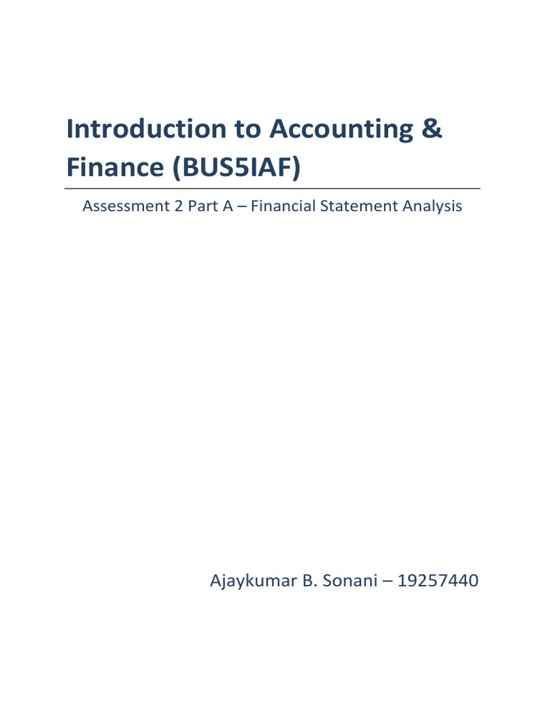 Introduction To Accounting & Finance (BUS5IAF) : Assessment 2 Part A - Financial Statement ...