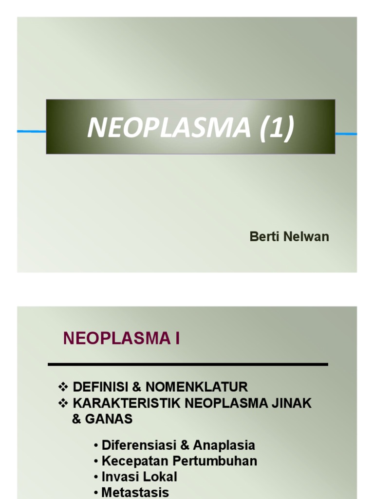 PA - Dasar Neoplasma (DrBerti).pdf | Neoplasms | Metastasis