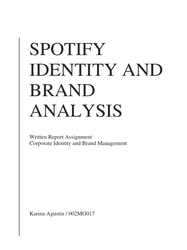 Spotify Identity and Brand Analysis | PDF | Spotify | Brand