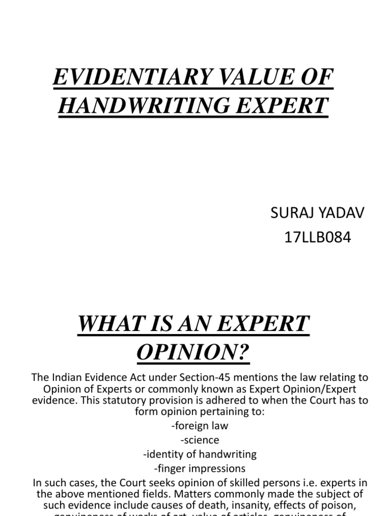 Evidentiary Value of Handwriting Expert | PDF