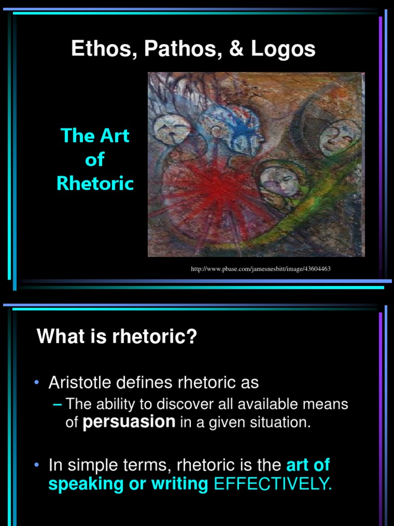 Ethos, Pathos, & Logos: The Art of Rhetoric | PDF | Logos ...