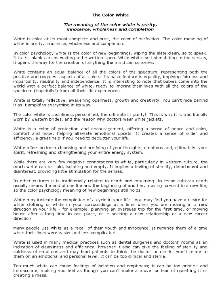 The Meaning of The Color White Is Purity, Innocence, Wholeness and ...