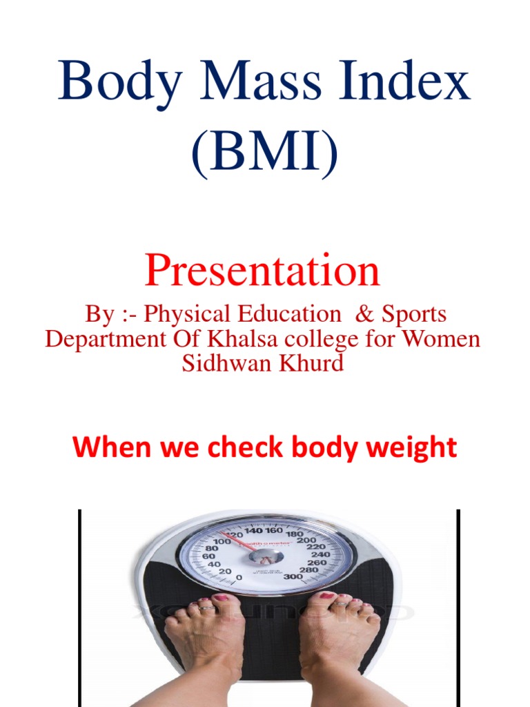 Body Mass Index (BMI) : Presentation | PDF