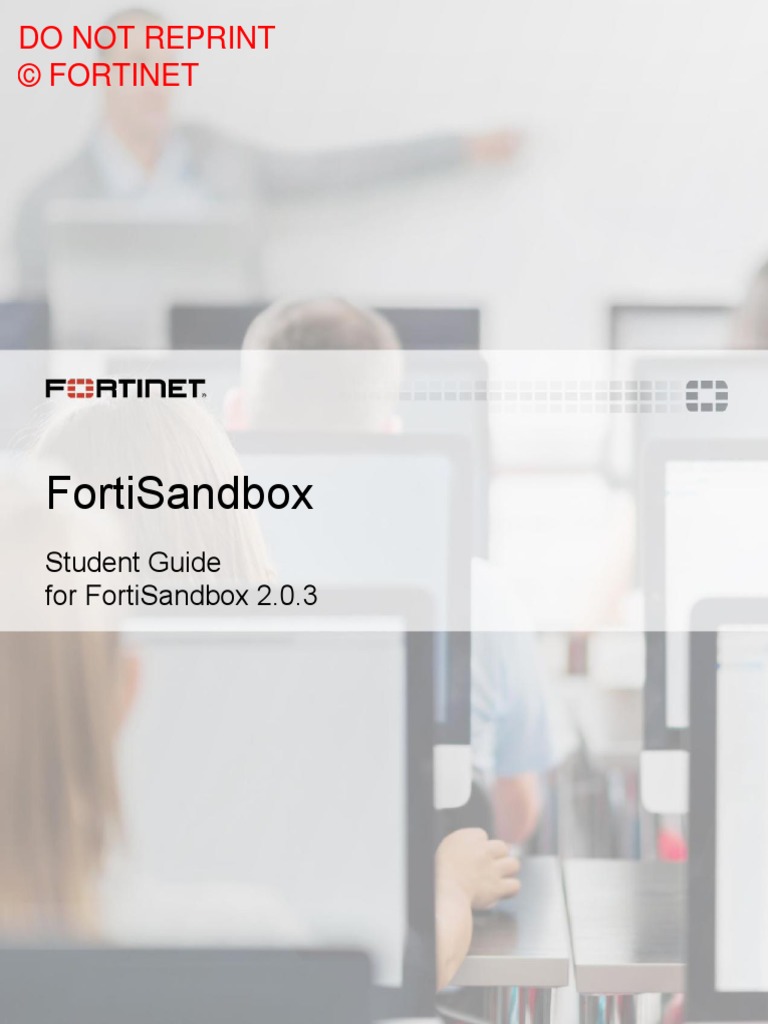 Fortisandbox Student Guide Online | PDF | Antivirus Software | Command Line Interface