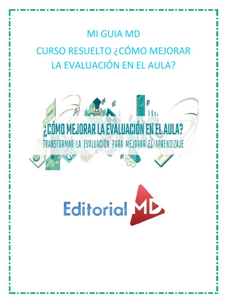 Mi Guia MD Curso Resuelto Como Mejorar La Evaluación en El Aula 2 PDF | PDF | Evaluación | Toma ...