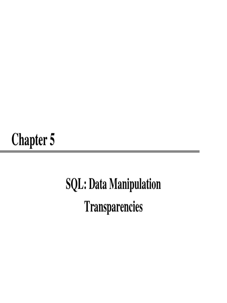 SQL: Data Manipulation Transparencies | PDF | Sql | Table (Database)