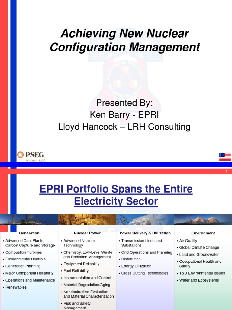 Achieving New Nuclear Configuration Management: Presented By: Ken Barry ...