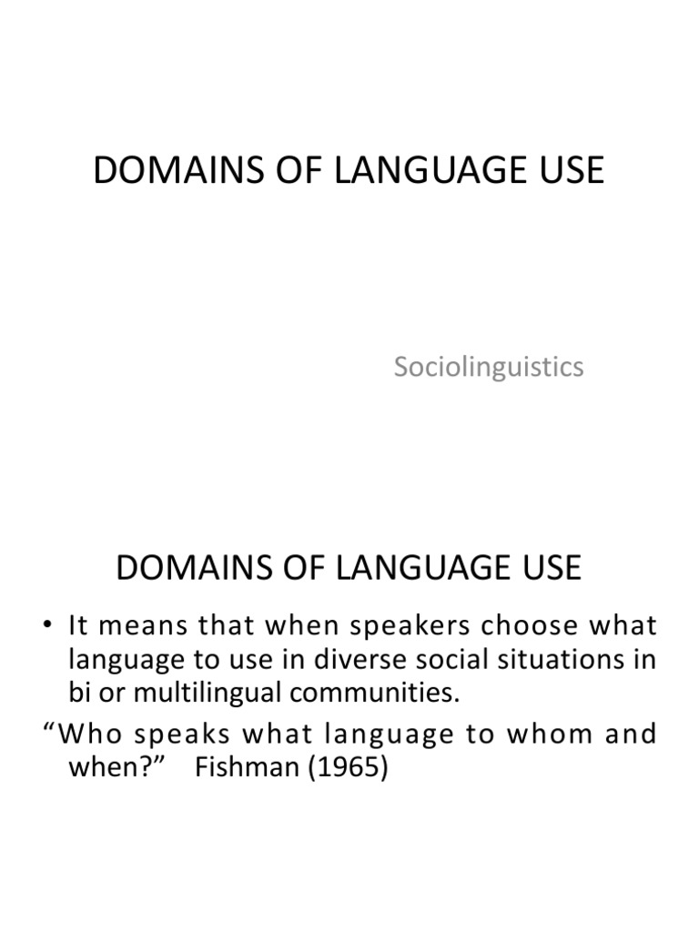 Domains of Language Used | PDF | Linguistics | Semiotics