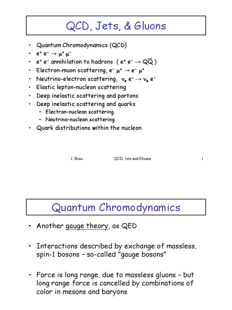 QCD, Jets and Gluons Explained | PDF | Quantum Chromodynamics | Quark