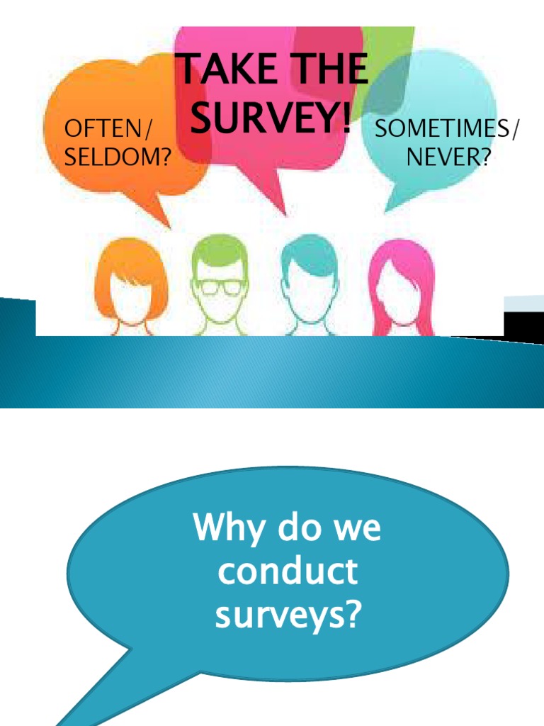 Take The Survey!: Often/ Seldom? Sometimes/ Never? | PDF