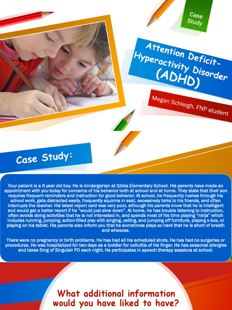Case Study PP - Adhd | PDF | Attention Deficit Hyperactivity Disorder ...