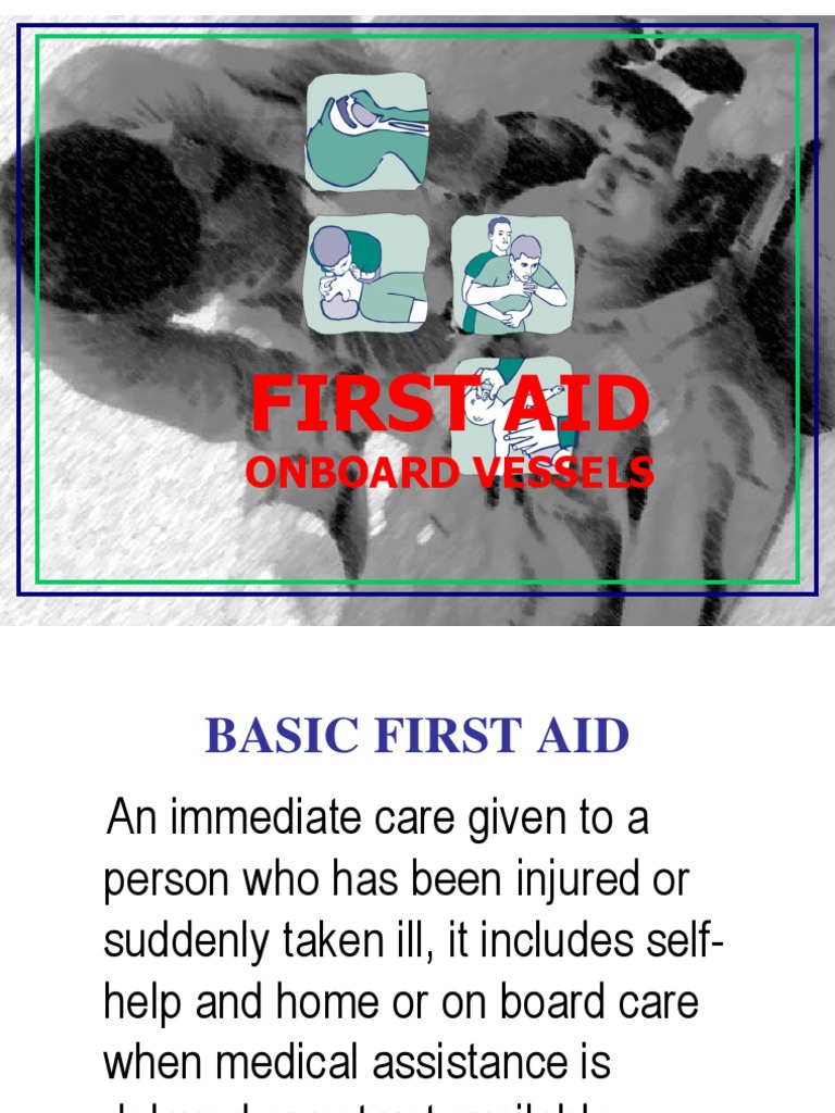 First Aid: Onboard Vessels | PDF | First Aid | Emergency Department