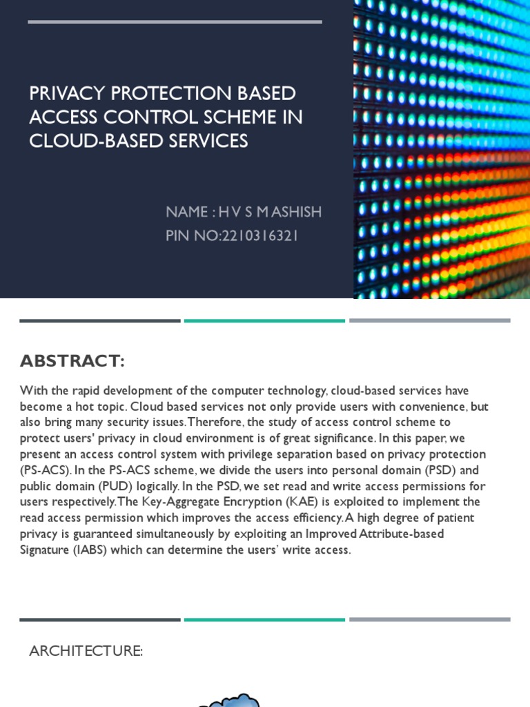 Privacy Protection Based Access Control Scheme in Cloud-Based | PDF | Cloud Computing | Privacy