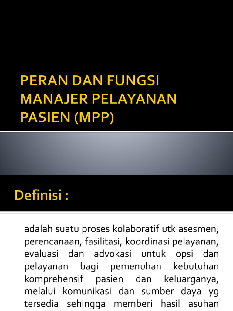 Peran Dan Fungsi Manajer Pelayanan Pasien (MPP | PDF | Kesehatan Holistik | Sains & Matematika
