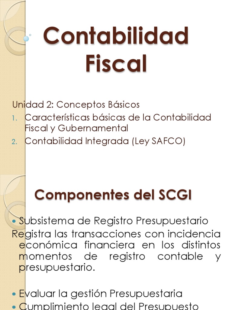 Clase 6 Contabilidad Fiscal | PDF | Presupuesto | Contabilidad