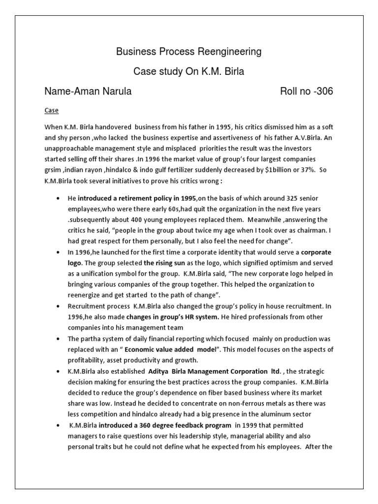 Business Process Reengineering Case Study On K.M. Birla Name-Aman Narula Roll No - 306 | PDF ...