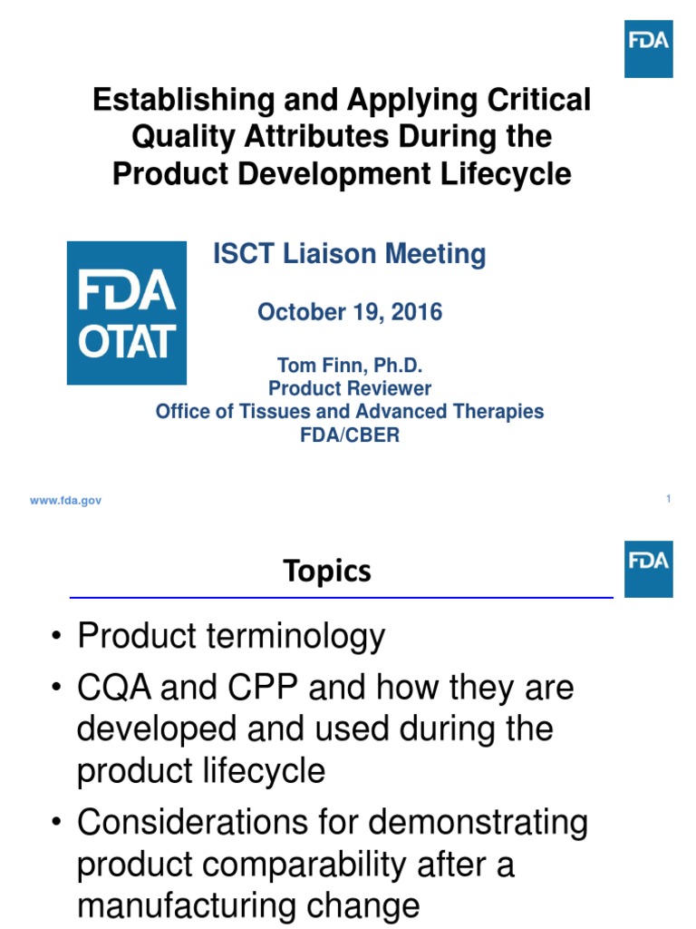 Presentation 1b - Critical Quality Attributes During PD Lifecycle - T ...
