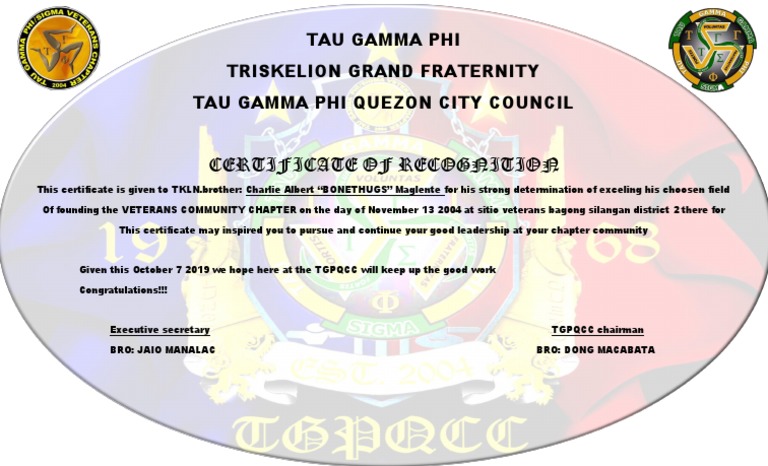 Certificate of Recognition: Tau Gamma Phi Triskelion Grand Fraternity ...