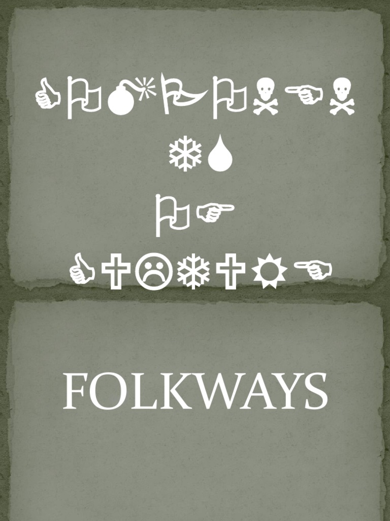 The Three Pillars of Culture: Folkways, Mores, and Laws/Ordinances with ...