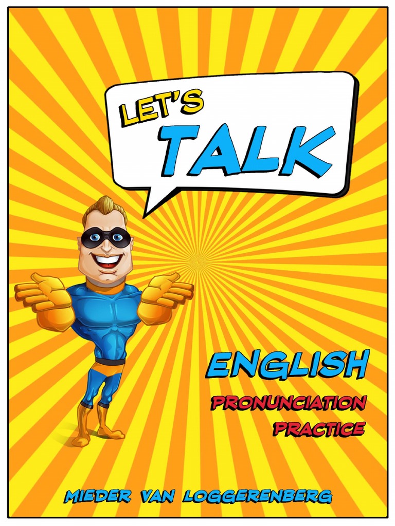 Let's Talk English Pronunciation Practice | PDF | Phonics | Stress ...
