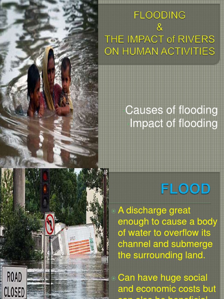 Causes of Flooding Impact of Flooding | PDF | Flood | Drainage Basin
