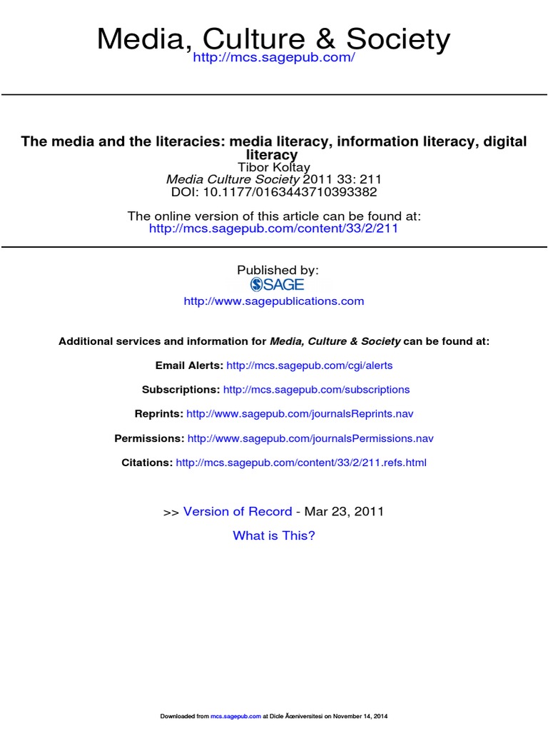 The Media and The Literacies: Media Literacy, Information Literacy ...