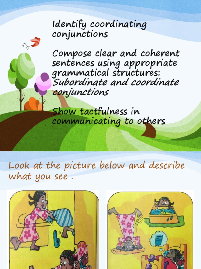 Identify Coordinating Conjunctions Compose Clear and Coherent Sentences ...