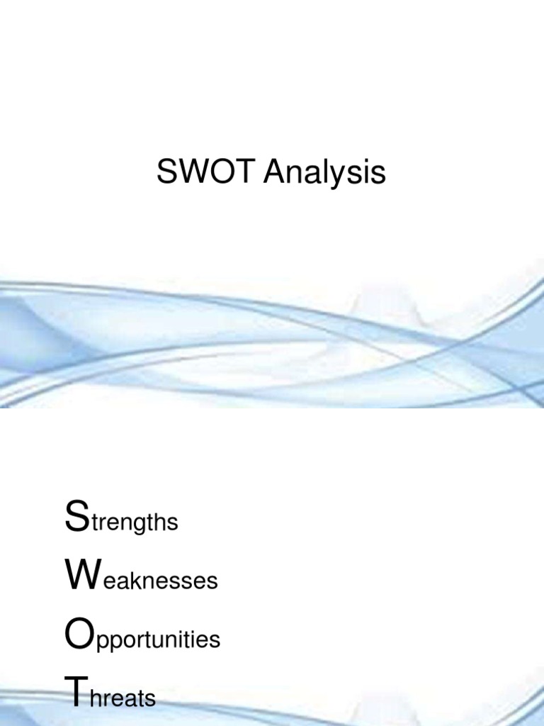 SWOT Analysis | Download Free PDF | Swot Analysis | Marketing