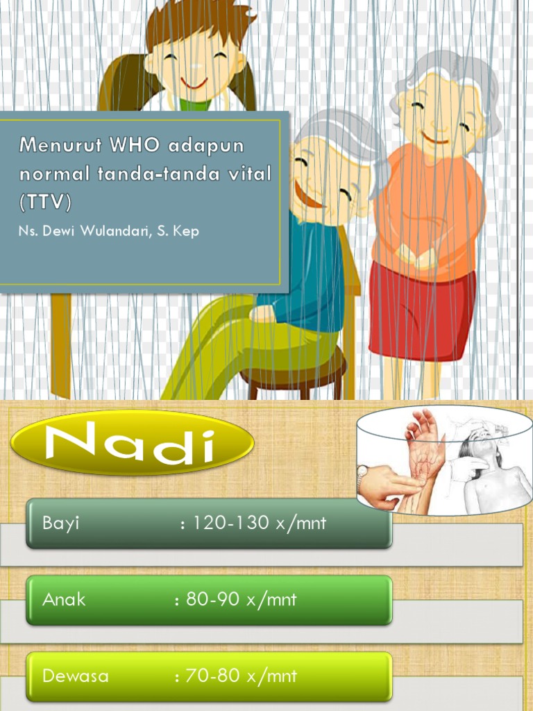 Menurut WHO Adapun Normal Tanda-Tanda Vital (TTV | PDF