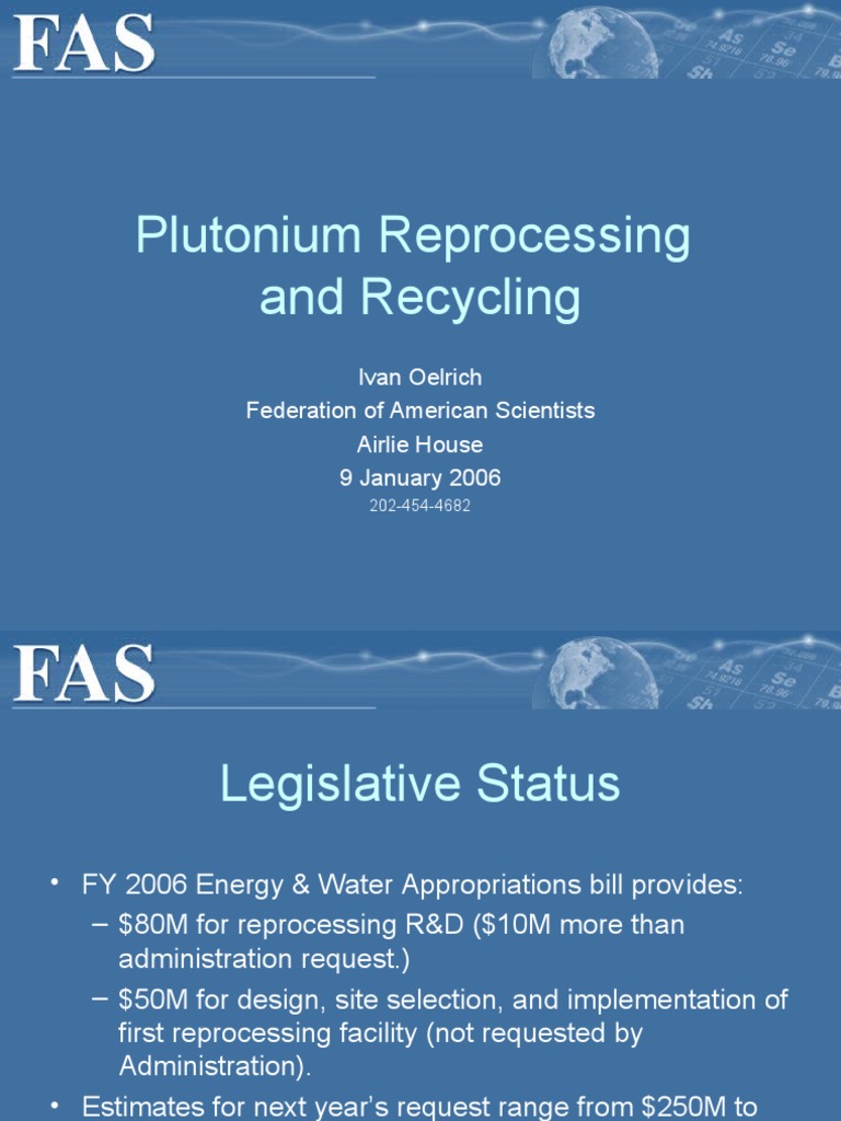 Plutonium Reprocessing And Recycling Ivan Oelrich Federation Of